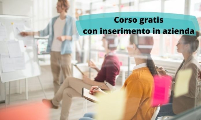 Corso gratis con inserimento in azienda: un'occasione da non perdere